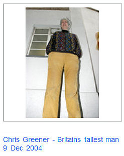 Christopher Greener - The tallest man England