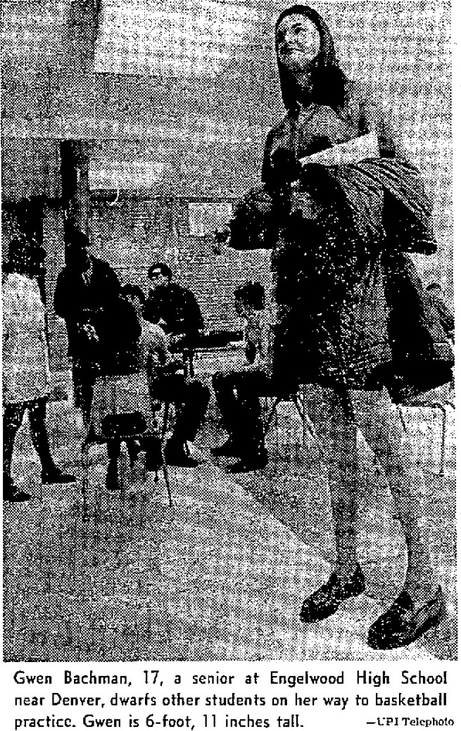 Gwen Bachman The tallest woman