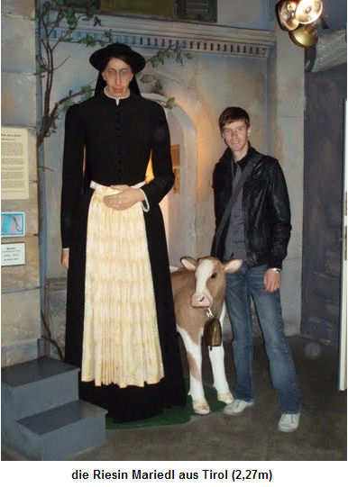 Maria Fassnauer or Mariedl The tallest woman