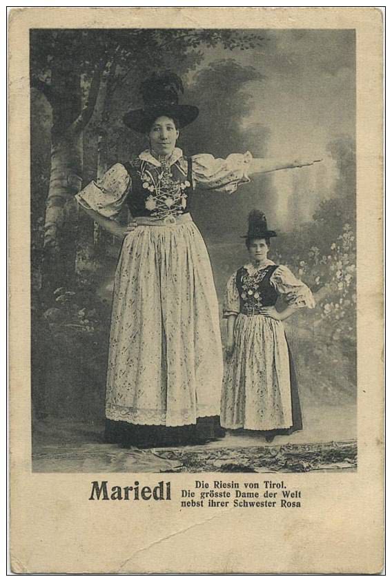 Maria Fassnauer or Mariedl The tallest woman