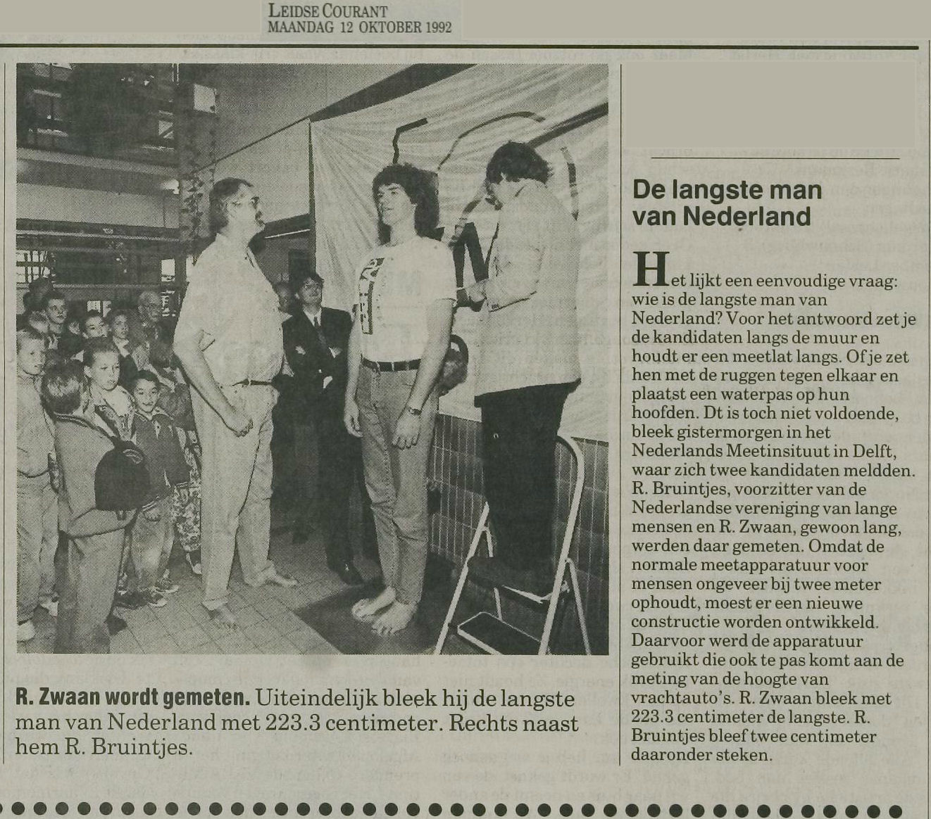 Rob Bruintjes - The tallest man of the Netherlands Holland